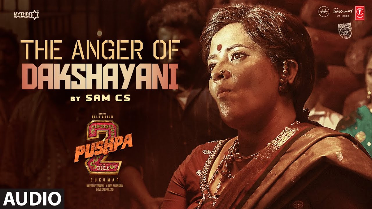The Anger Of Dakshayani OST | Pushpa 2 The Rule | Allu Arjun | SAM CS ...