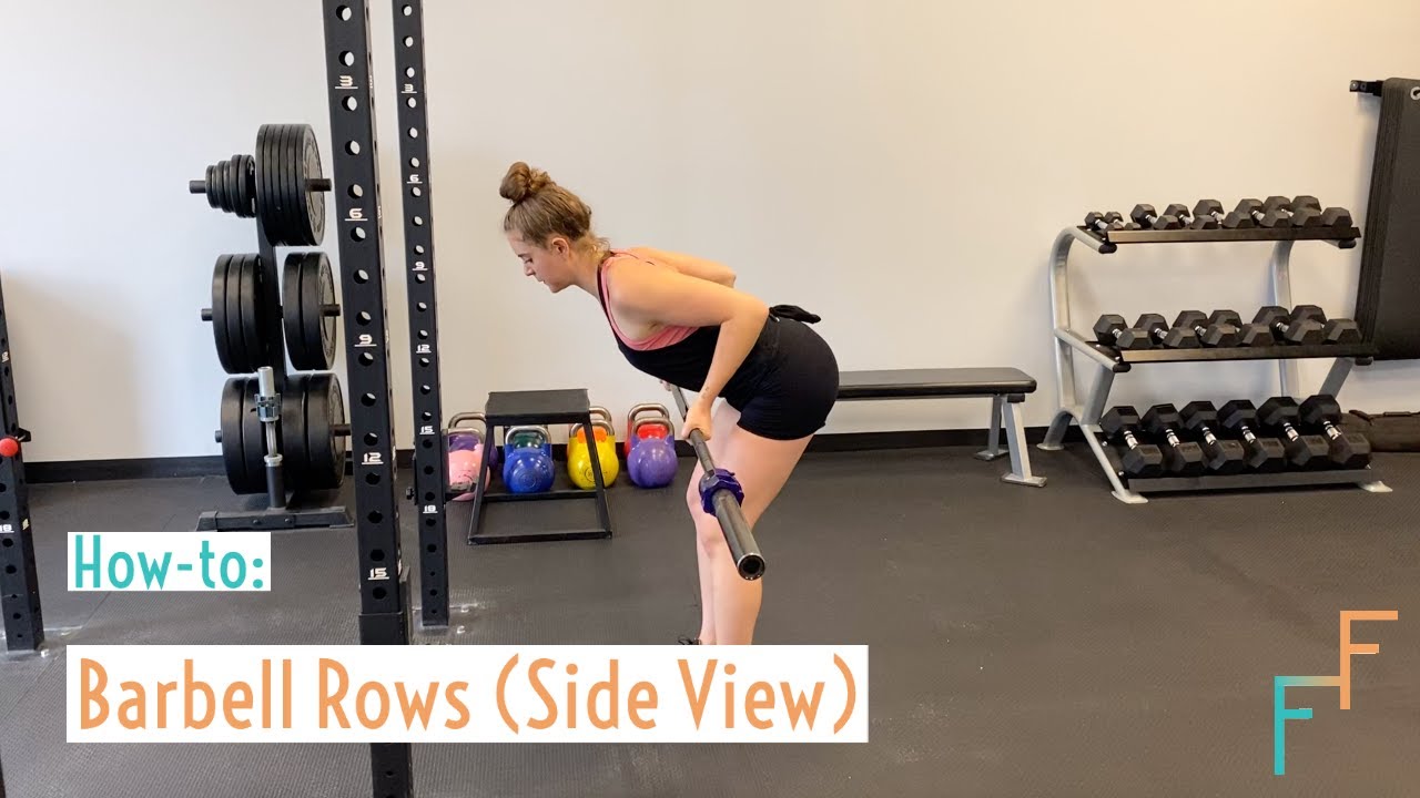 Barbell Rows: Side View - YouTube