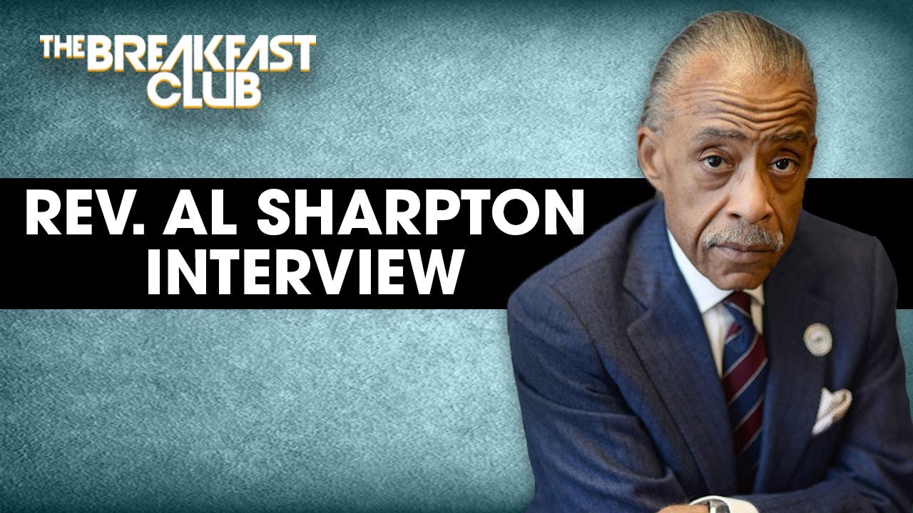 Rev. Al Sharpton On America’s Crossroads, Accountability, His New Book ...
