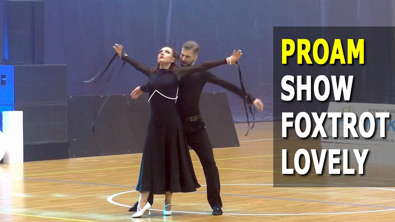 #ProAm: Шоу foxtrot Lovely / Anton Kireev & Ekaterina Kozlova (03.10.2021, Minsk) Ballroom ...