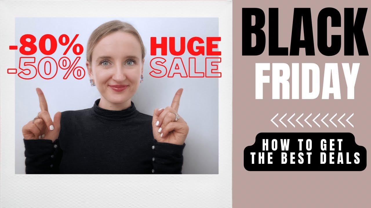 Black Friday Alert: how to get the best deals - YouTube