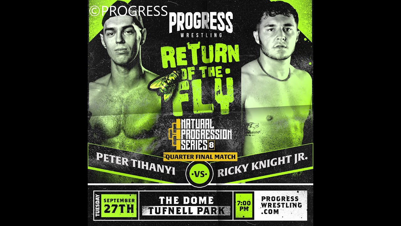 Ricky Knight Jr. vs Peter Tihanyi / NPS 8 First Round / PROGRESS Return ...