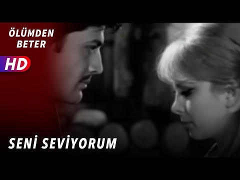 Seni Seviyorum! | Ölümden Beter