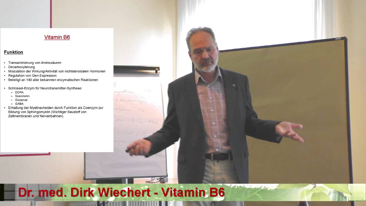 Vitamin B6 - Dr. med. Dirk Wiechert - YouTube