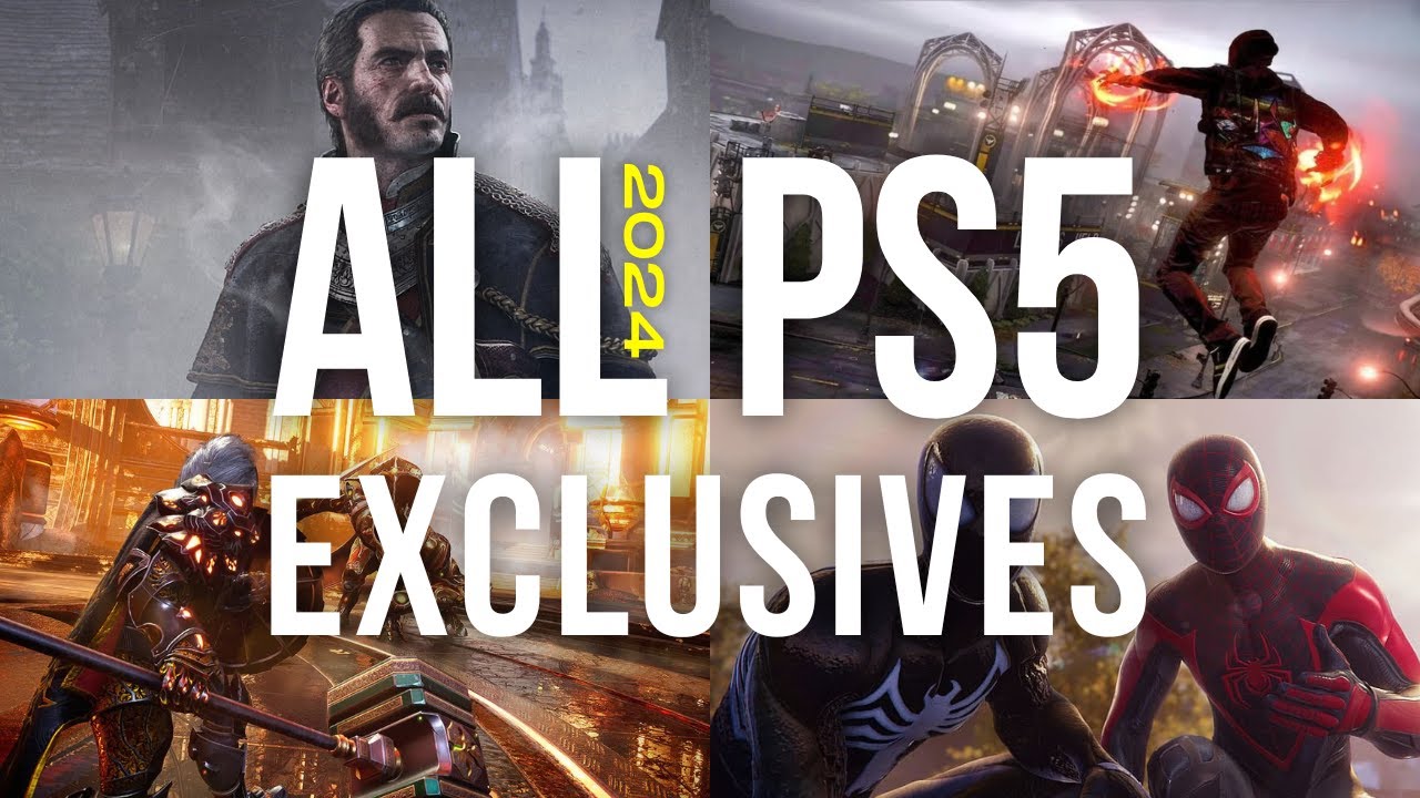 All 20 TRUE PS5 Exclusives So Far (2024 Games List) - YouTube