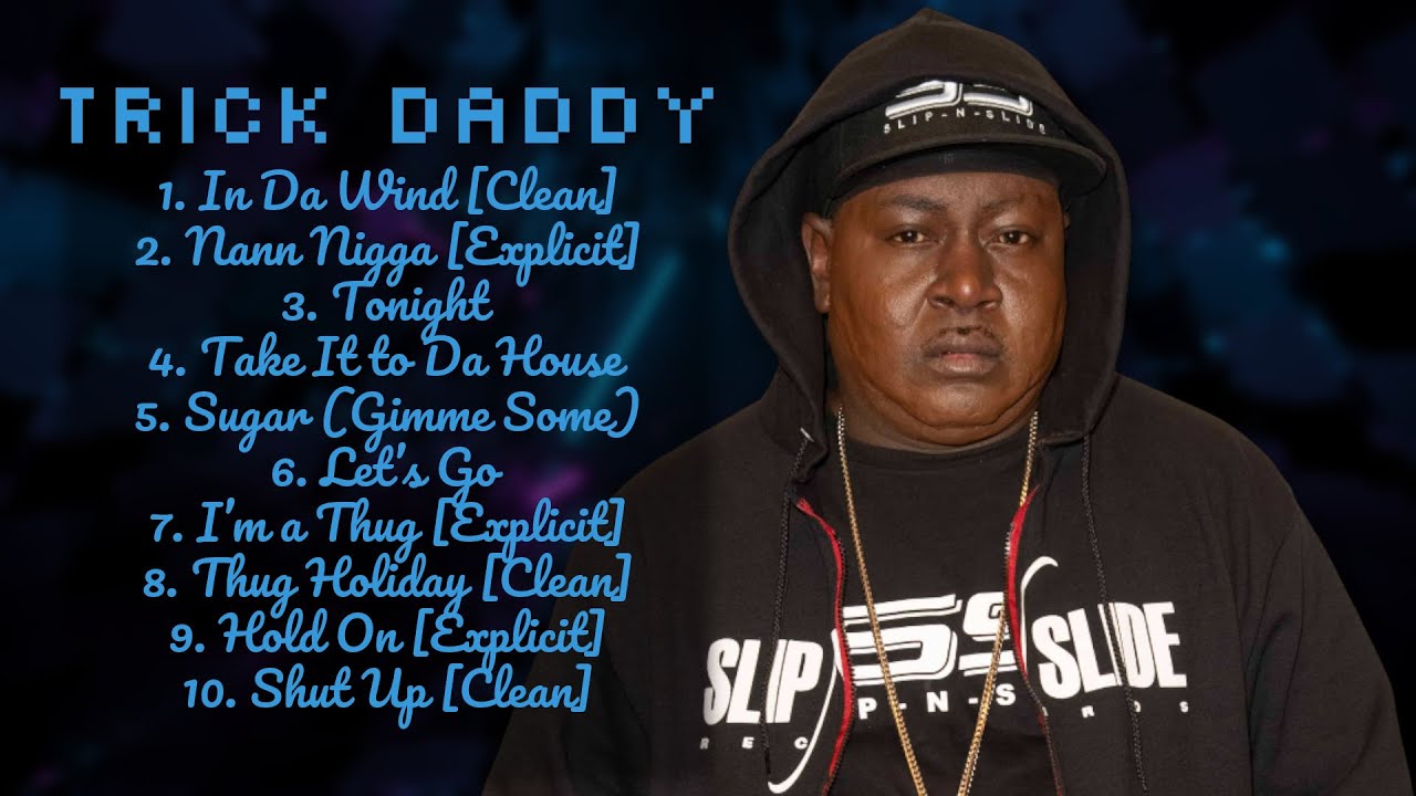 Trick Daddy-Essential hits roundup mixtape-Supreme Chart-Toppers Mix ...