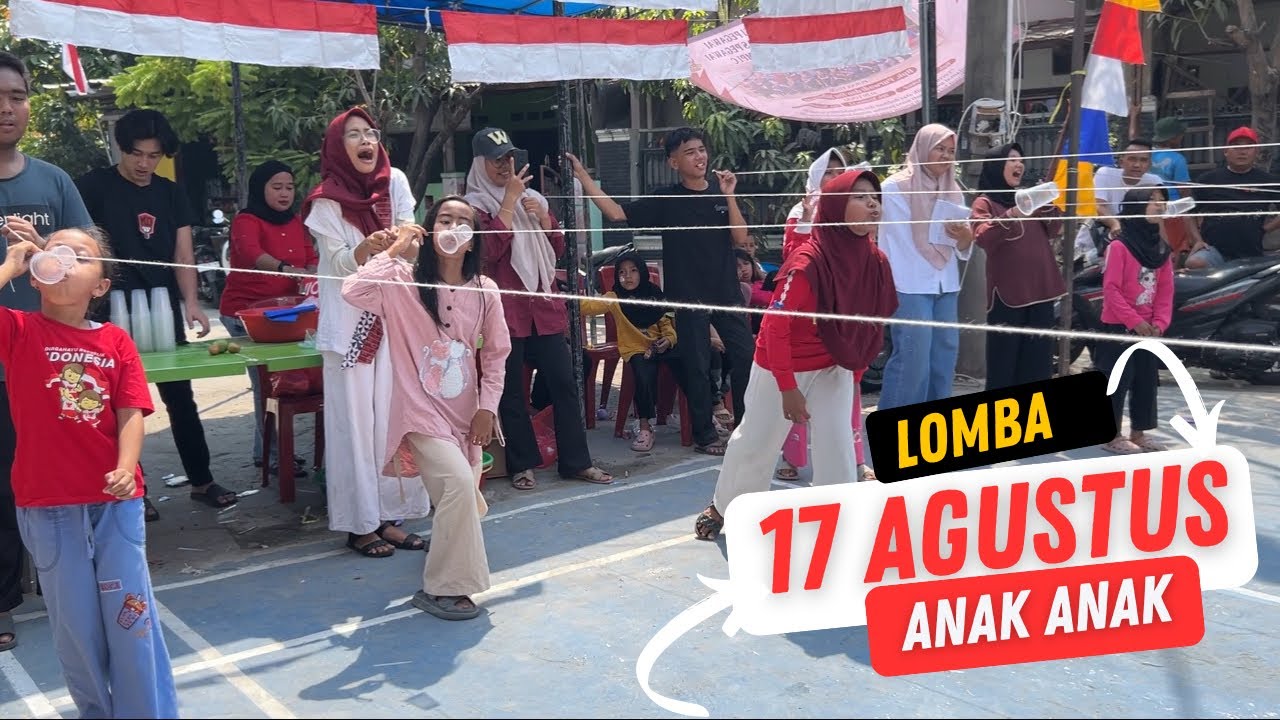 LOMBA 17 AGUSTUS ANAK ANAK PALING LUCU DAN SERU | LOMBA AGUSTUSAN # ...