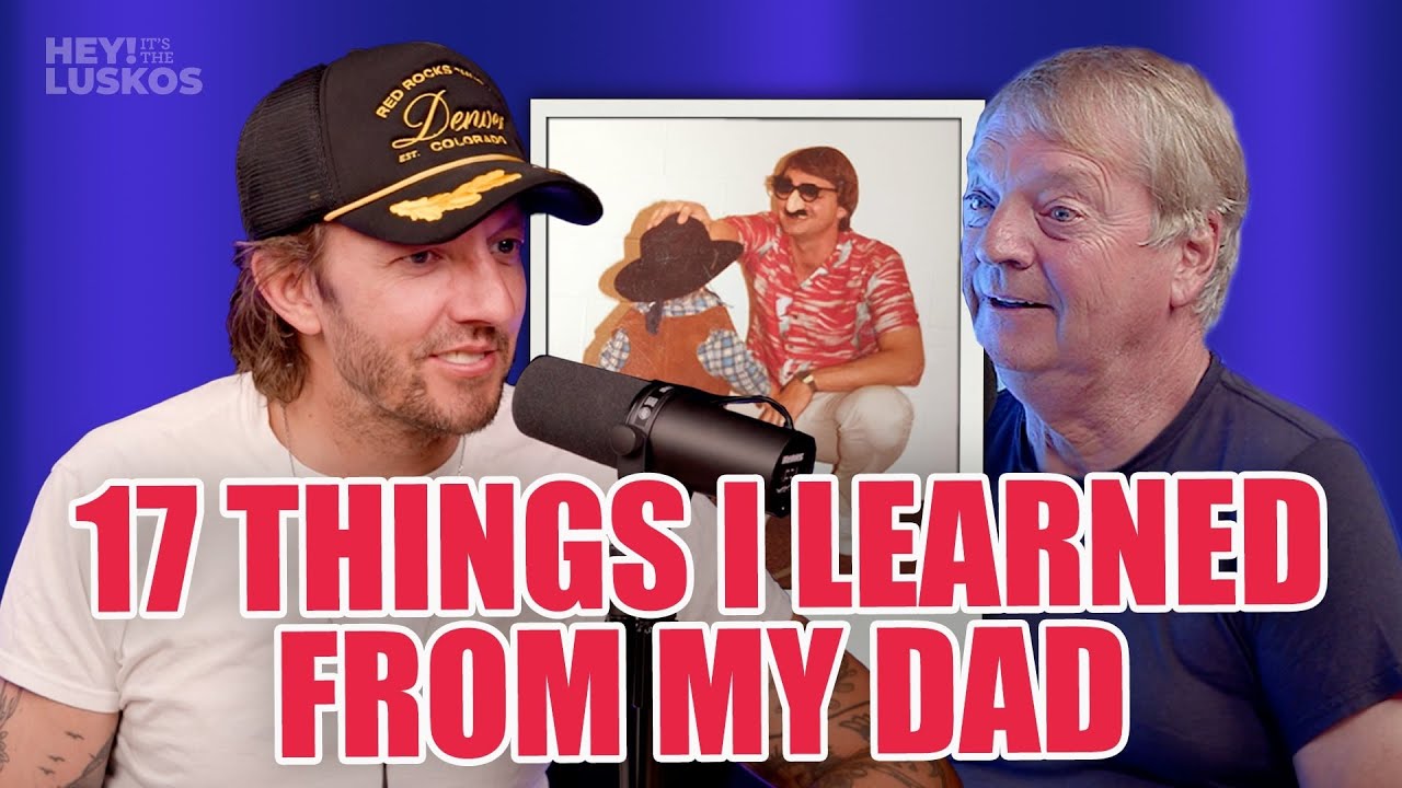 17 Things I Learned from My Dad with Chip Lusko | Levi and Jennie Lusko ...