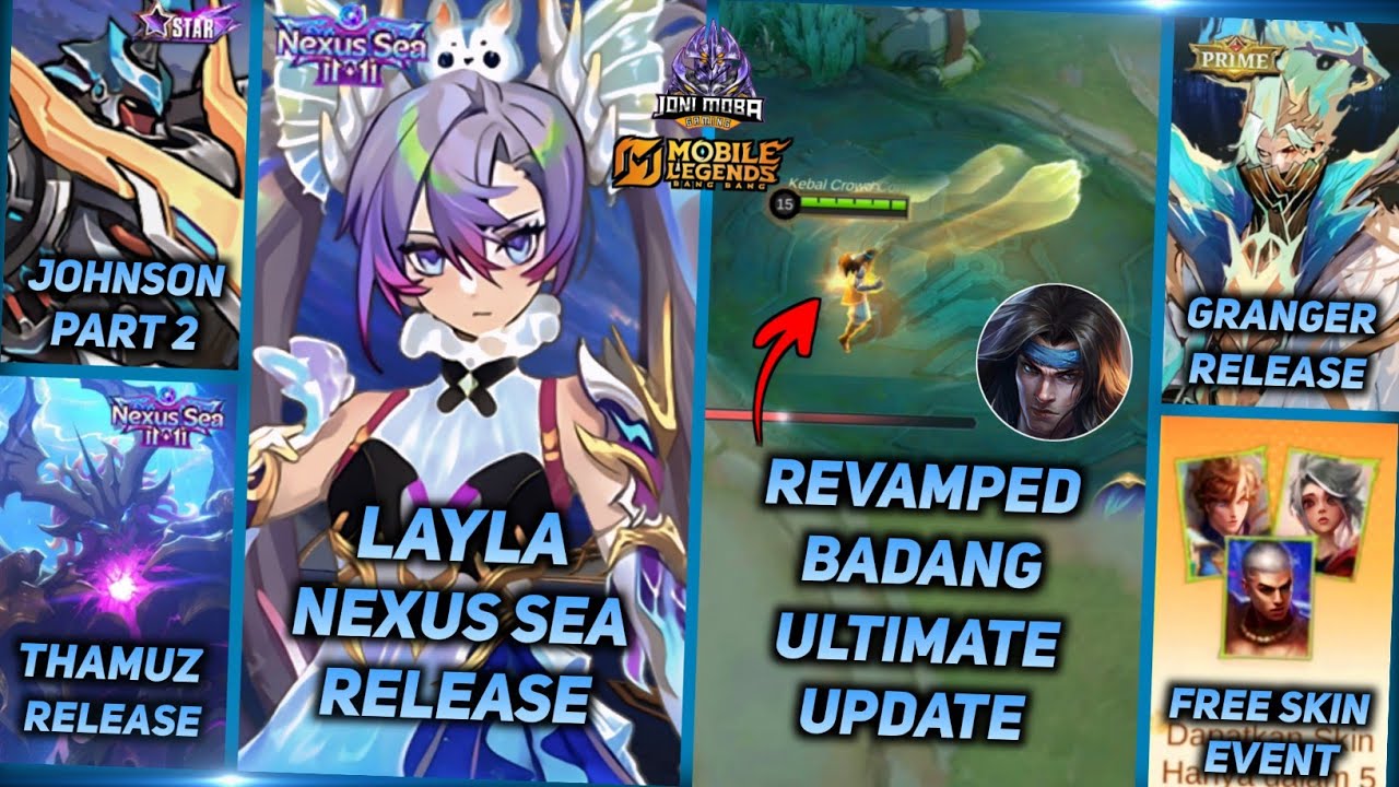 REVAMP BADANG UPDATE, LAYLA & THAMUZ NEXUS SEA RELEASED, FREE SKIN ...