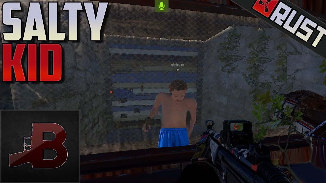 Salty Kid Gets Raided - Rust - YouTube