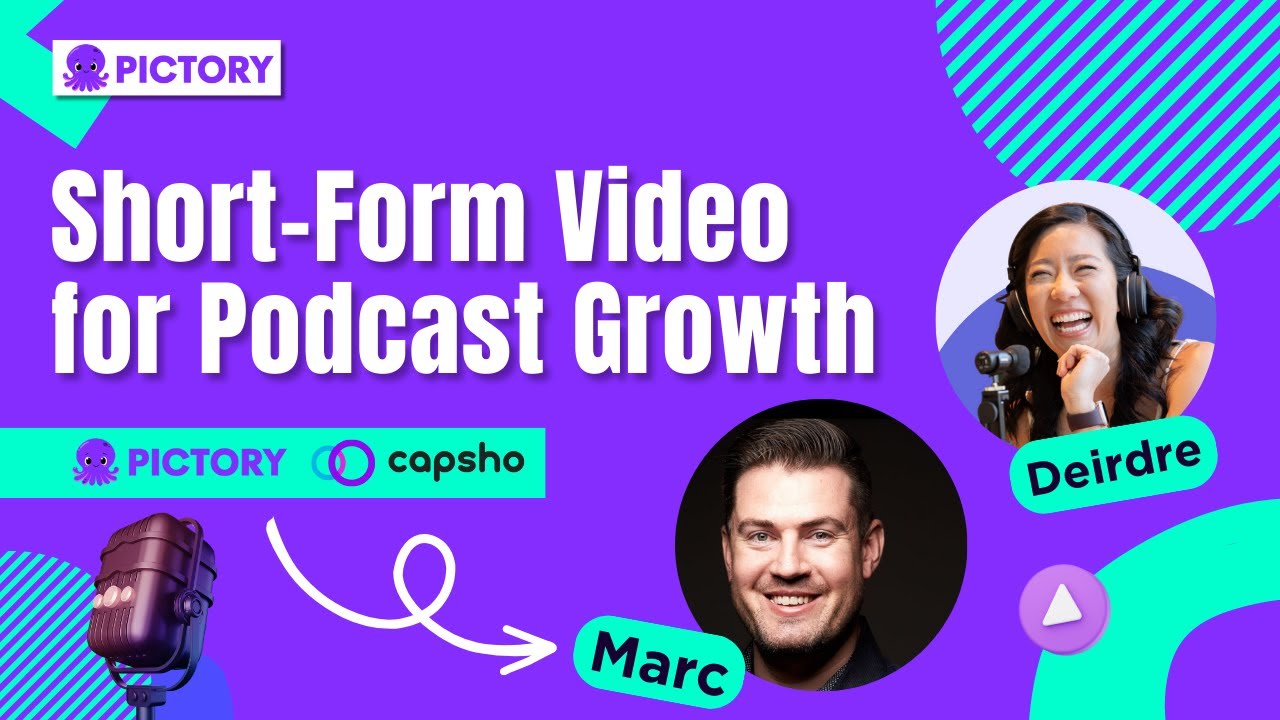How To GROW Your Podcast With Short-Form Video Content with Pictory and ...
