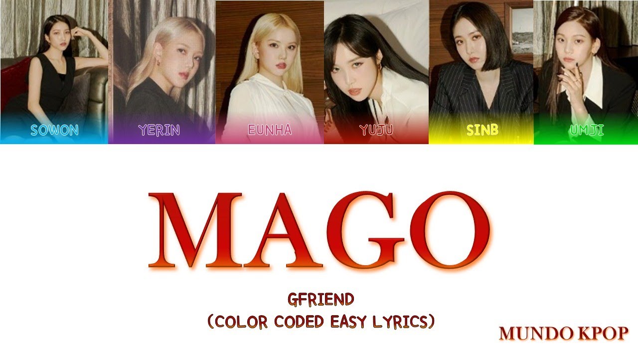 GFRIEND MAGO (Color Coded Easy Lyrics ) - YouTube