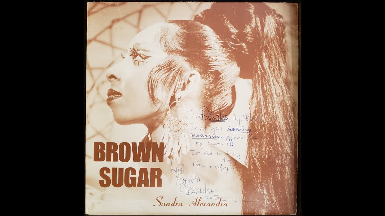 Sandra Alexandra – Brown Sugar LP (Sample) - YouTube