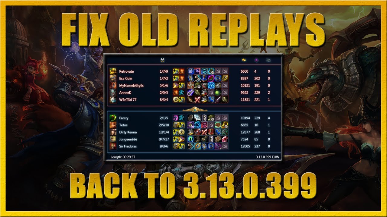 LOL Replay Guide - How to fix old replays (works for 4.15) - YouTube
