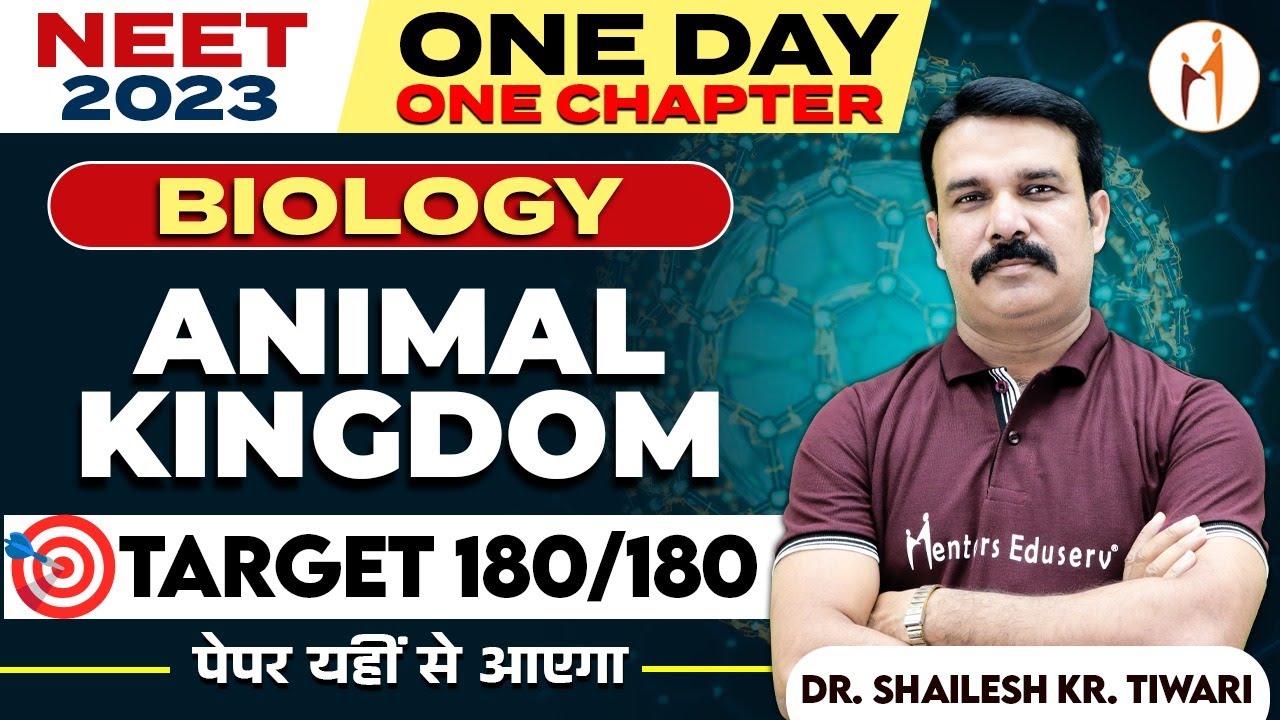 Animal Kingdom | Crash Course for NEET 2023 | Biology | Mentors Eduserv ...