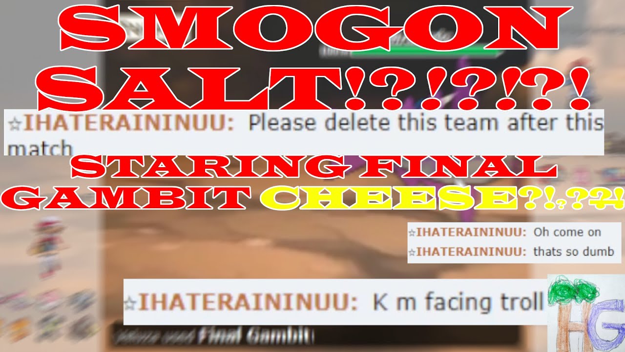 I Accidently Made A Showdown Salt Video (Staring Final Gambit Cheese ...