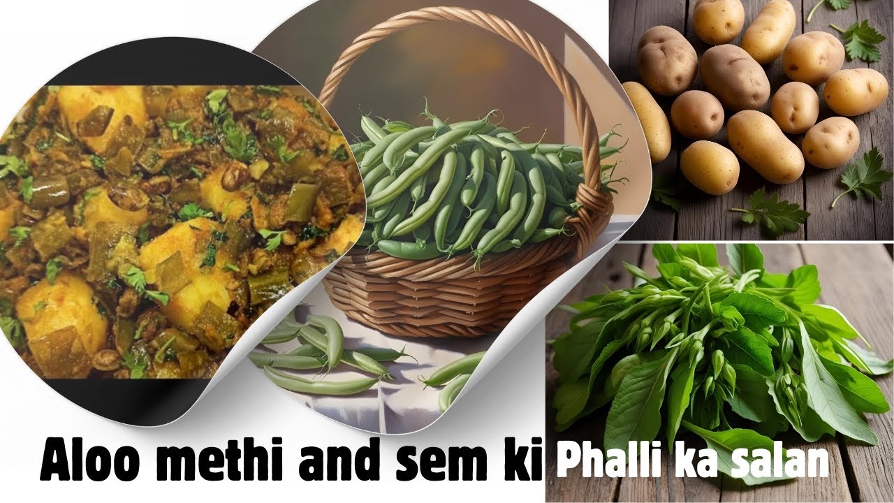 Aloo methi and sem ki phalli ka salan easy recipe must try it tasty 🤤 ...