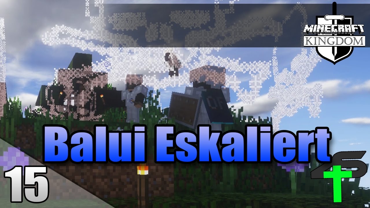 Balui Eskaliert | Kingdom | #15 | Items4Sacred mit Balui und Earliboy ...