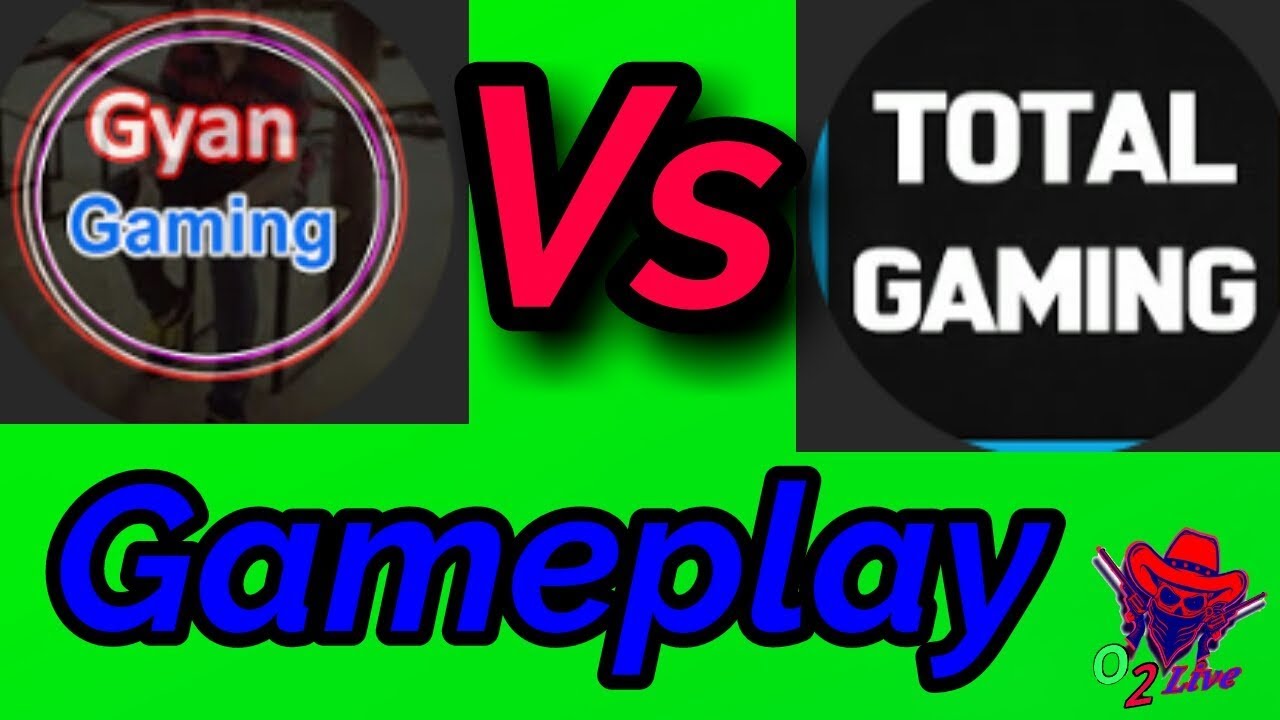 Total gaming vs Gyan gaming gameplay|Gyan gaming vs total gaming ...