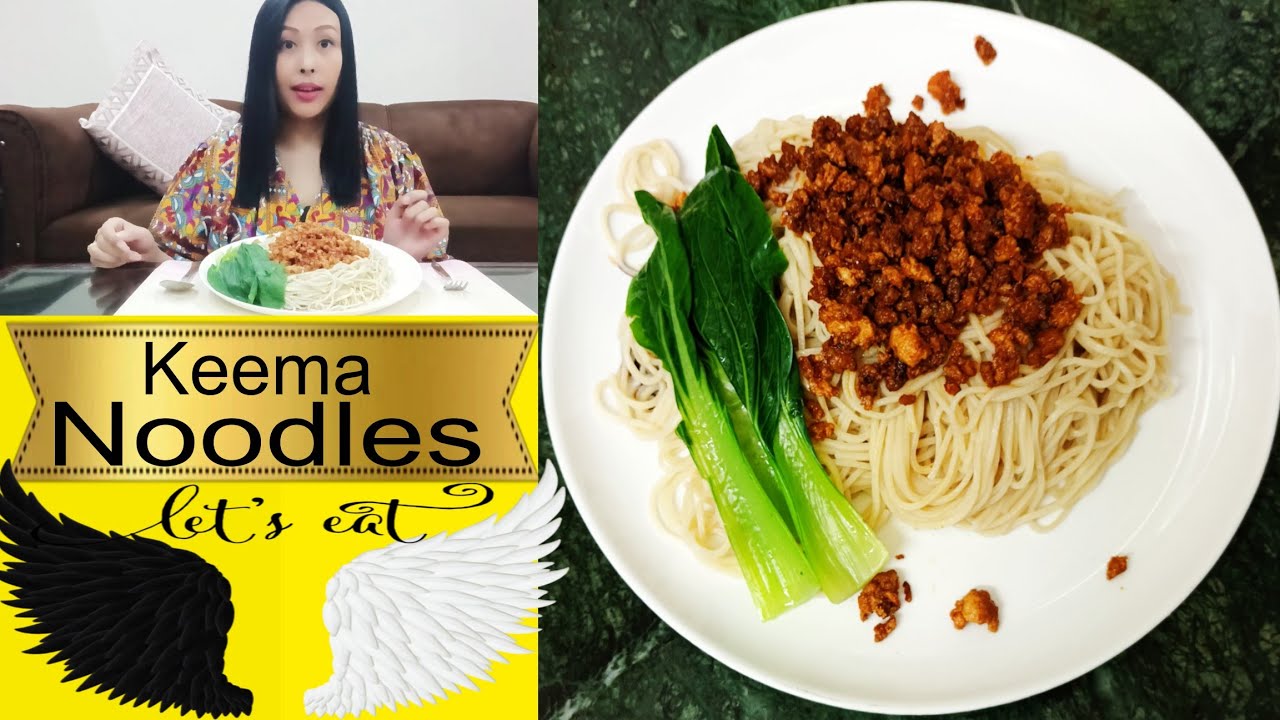 Chicken Keema Noodles || Tibetan Keema Noodles || Keema Noodles ...