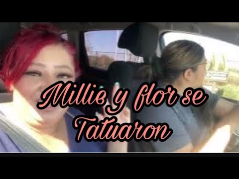 flor y millie se tatuaron fui a la tienda con flor - YouTube