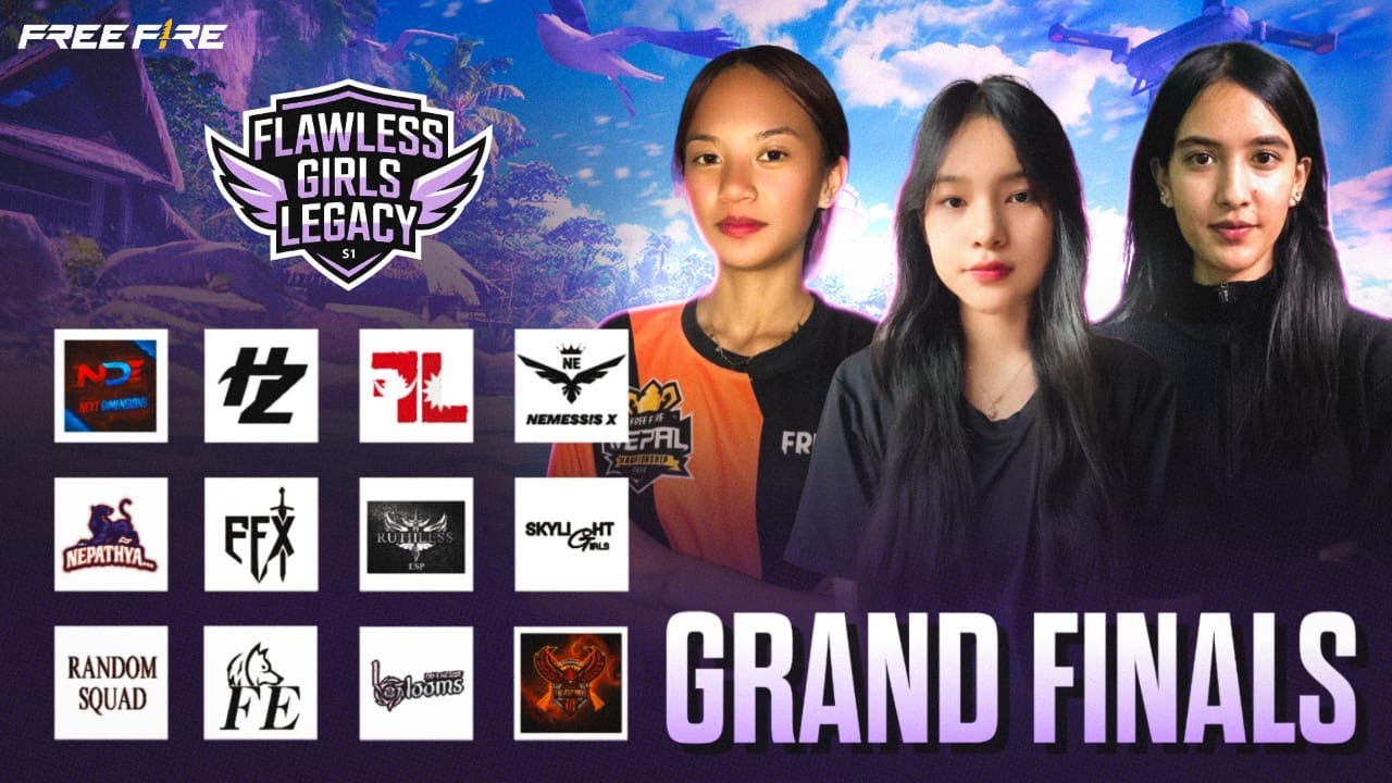 [ NEP] FLAWLESS GIRLS LEGACY|| GRAND FINALS DAY || FLAWLESS ESPORTS Ft ...