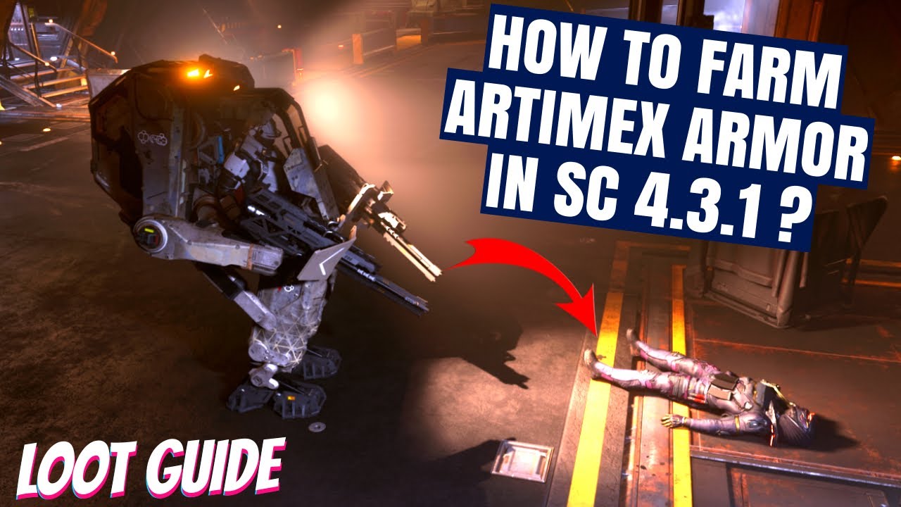 Star Citizen 4.3.1 Guide: Farming Artimex Armor Step by Step! - YouTube