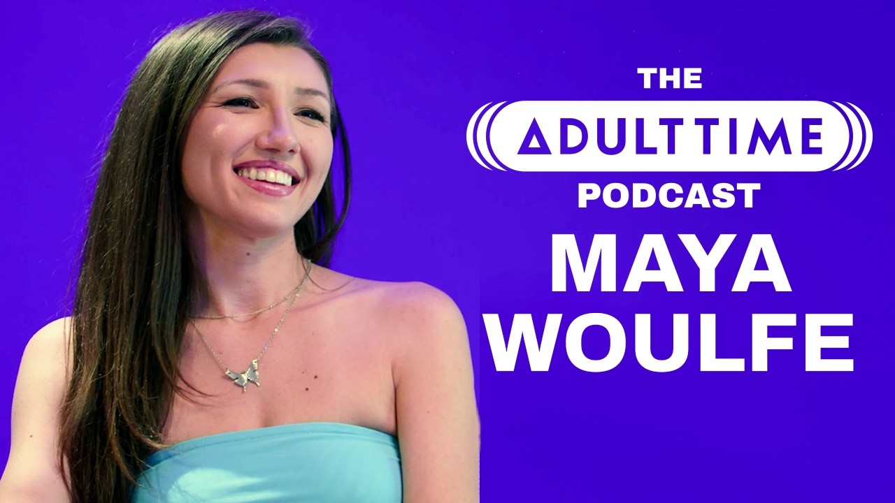 MAYA WOULFE: Phone S*x, Edging, & Loving Gonzo Scenes | The Adult Time ...