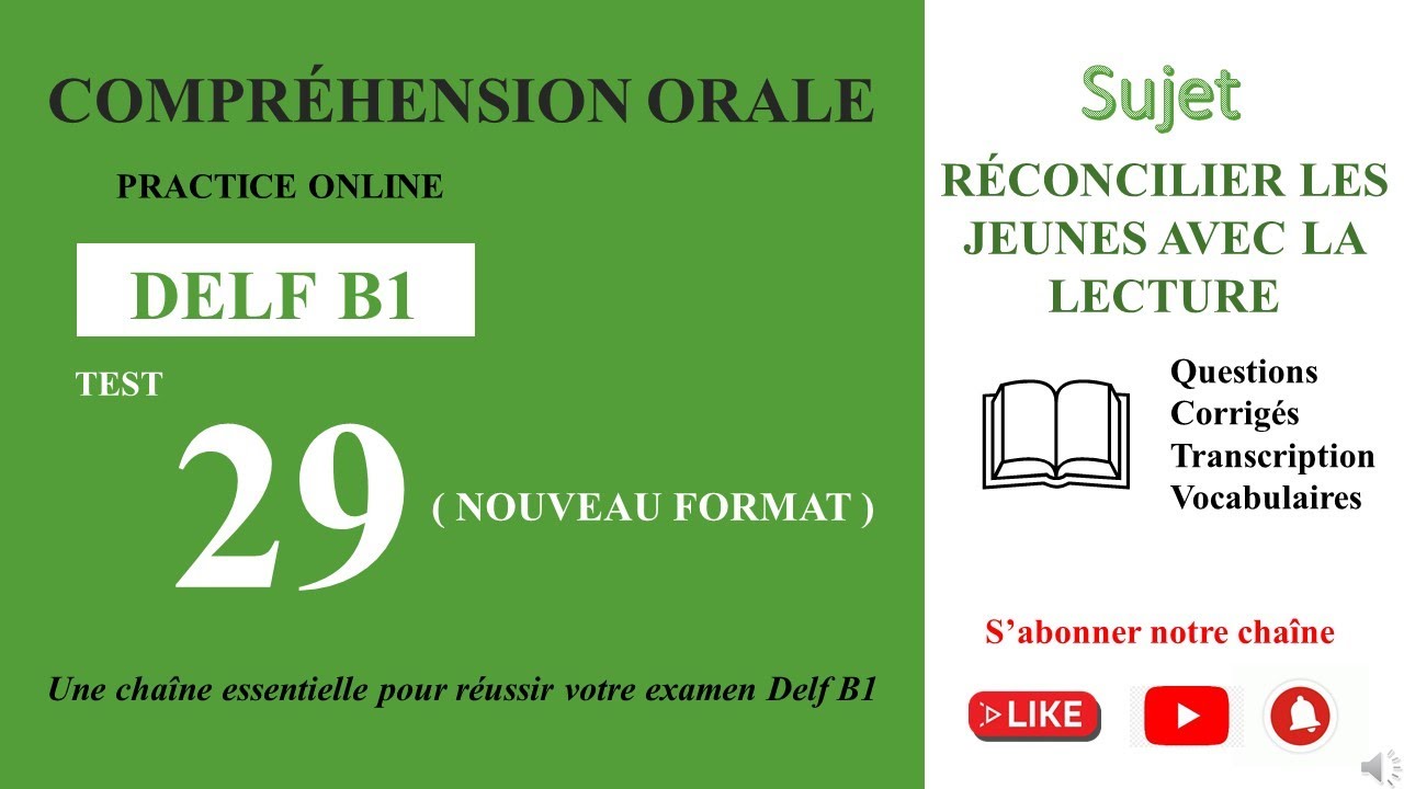 DELF B1 - Compréhension orale_Nouveau Format [Test 29] - "RÉCONCILIER ...