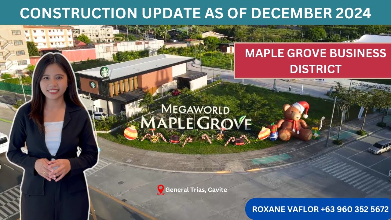 Maple Grove Construction Update - December 2024 | +63 960 352 5672 ...