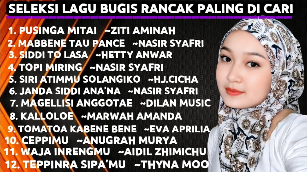 Seleksi Lagu Bugis Rancak Paling Di Cari || Cocok Banget Di Putar Saat ...
