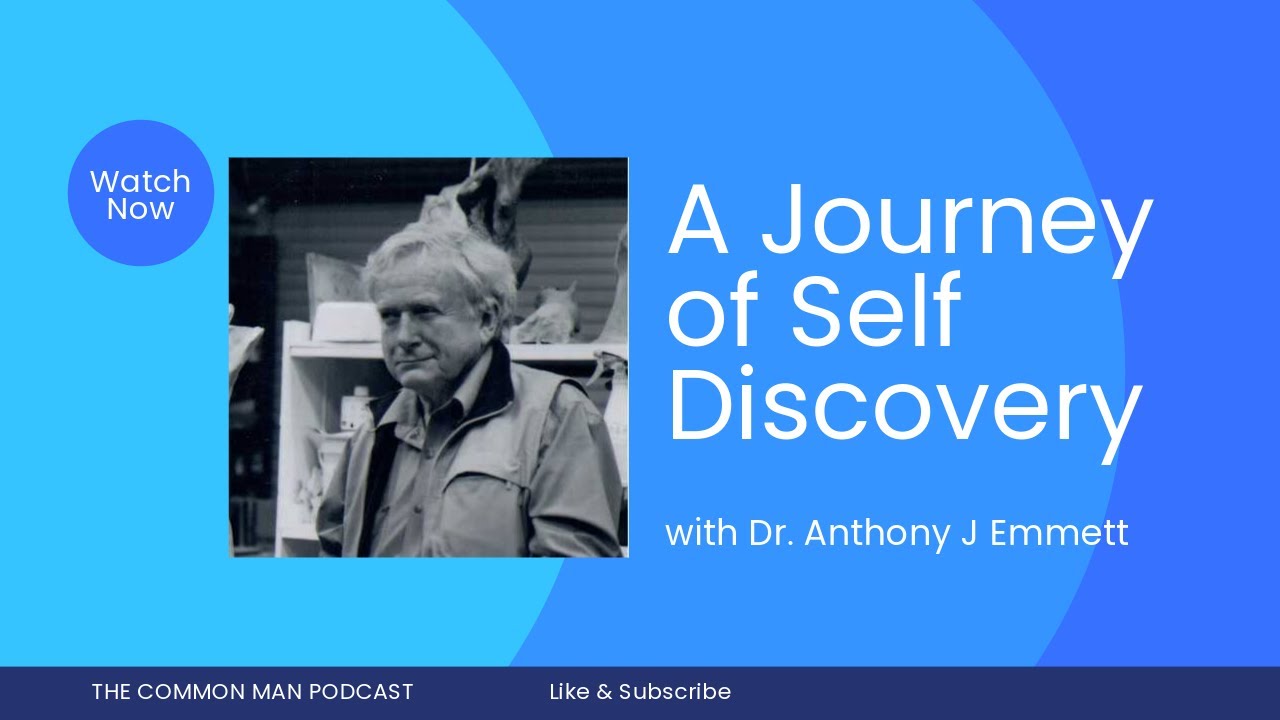 A Journey of Self-Discovery with Dr Anthony Emmett - YouTube