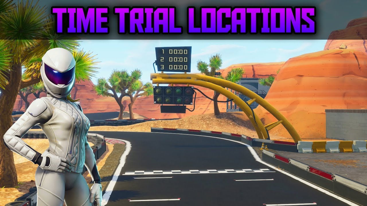 How to Complete Timed Trials - All Time Trial Locations in Fortnite - YouTube
