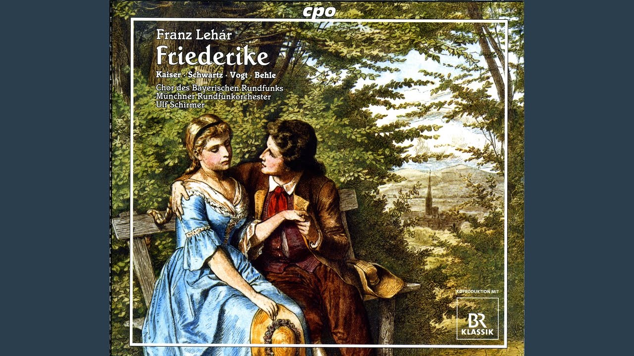Friederike, Act II: Finale II (Ensemble) - YouTube