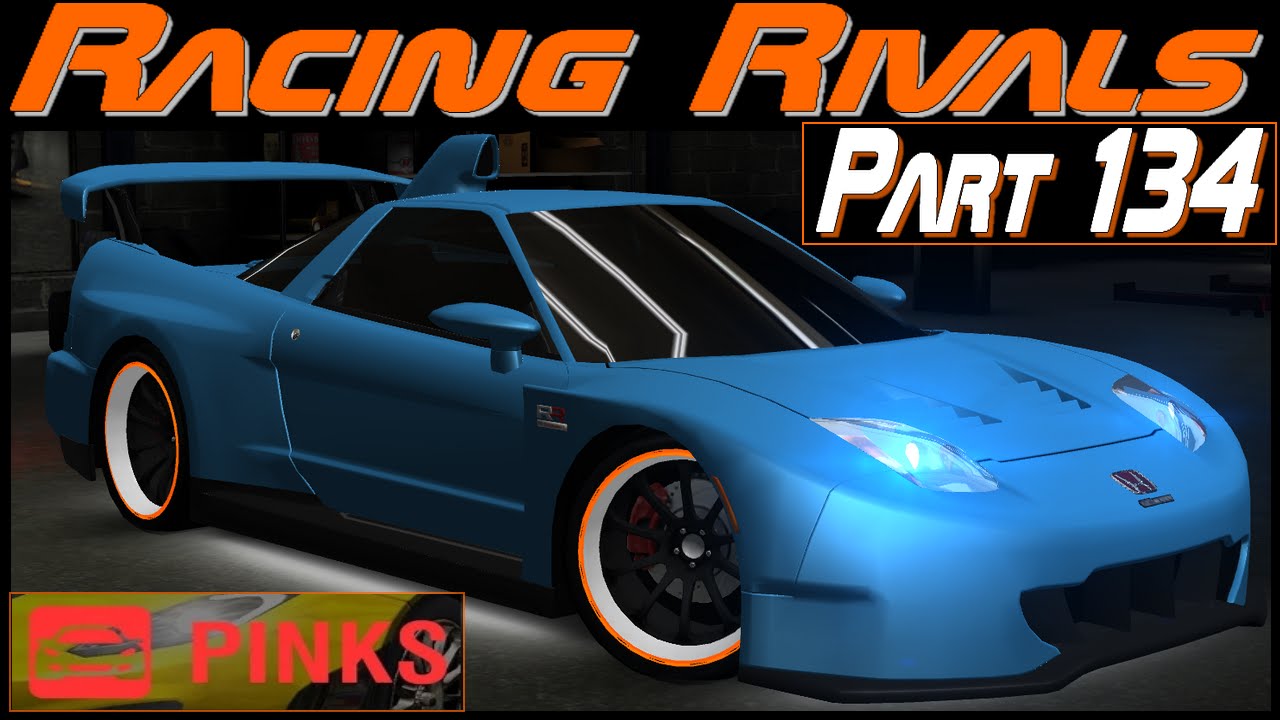 ANOTHER NSX RR ADVENTURE!! | Racing Rivals Part 134 - YouTube
