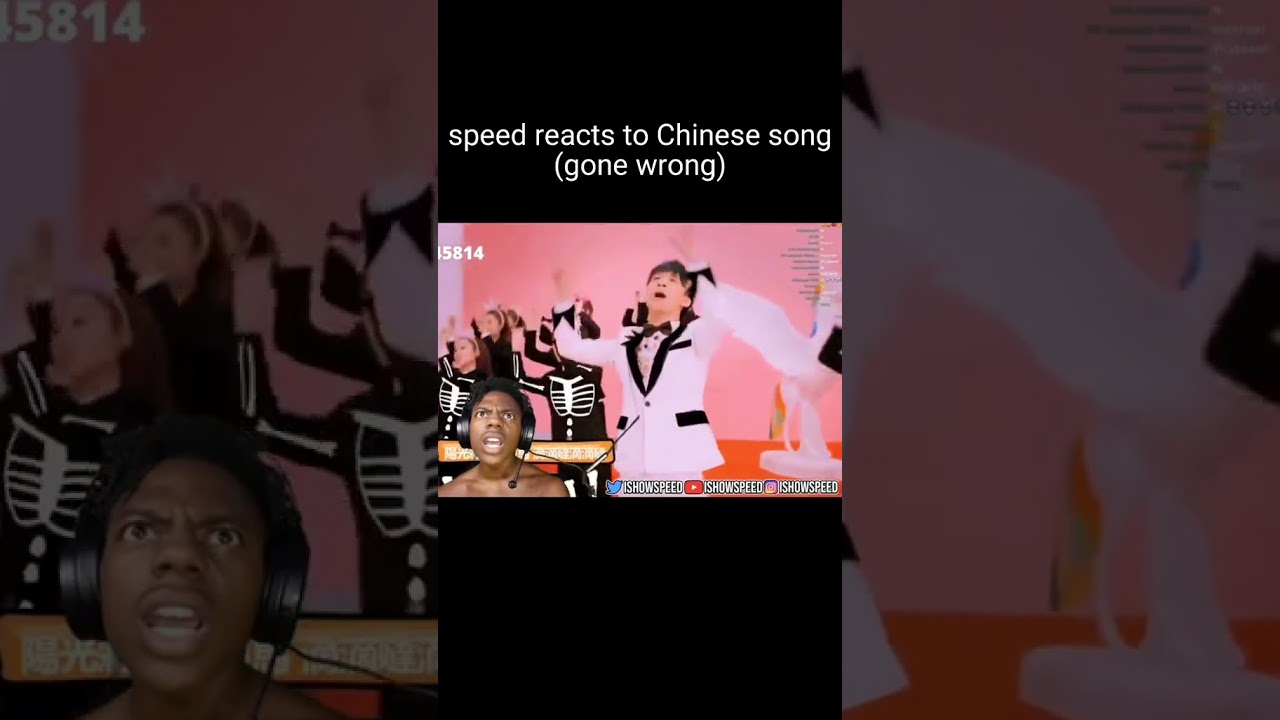 SPEED REACTS TO CHİNESE SONG #shorts #ishowspeed #speed - YouTube