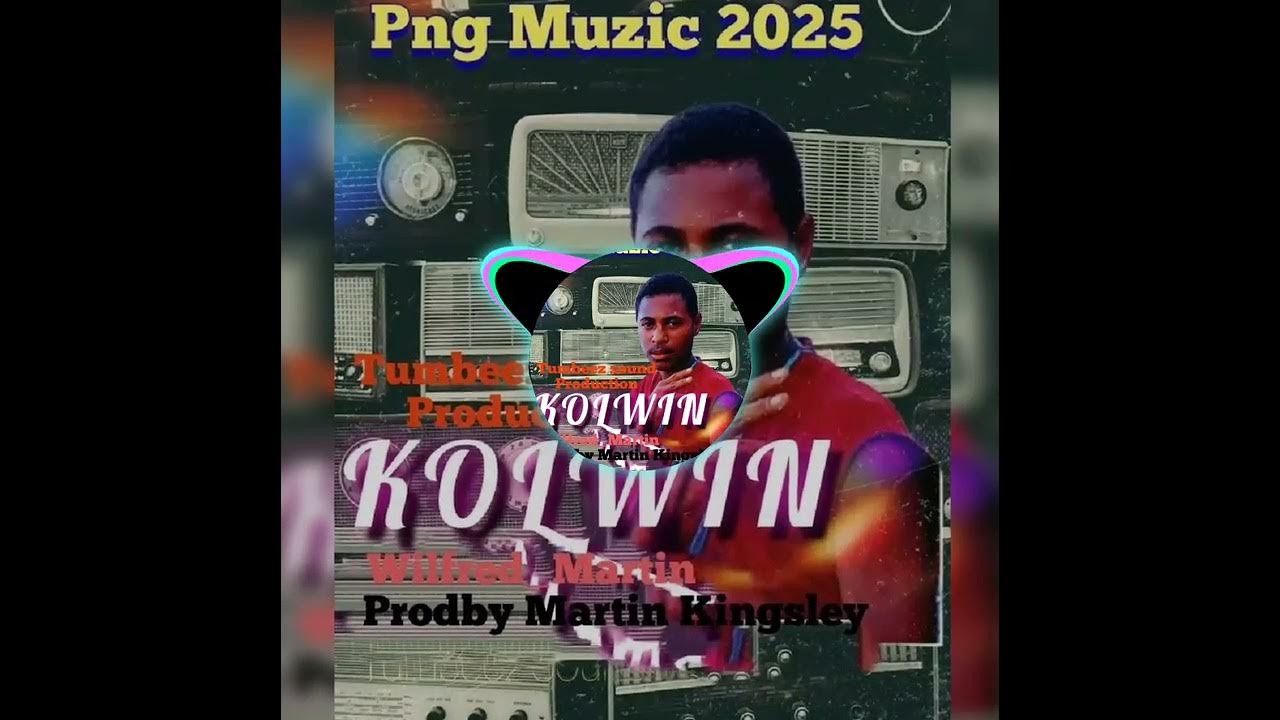 KOLWIN 2025_WILFRED MARTIN _TUMBEEZ SOUNDS PRODUCTION (PROD BY KINGSLEY MARTIN) - YouTube