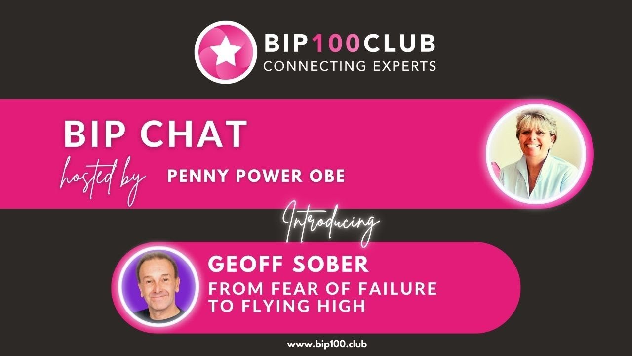 BIP Chat with Geoff Sober - From Fear of Failure to Flying High - YouTube