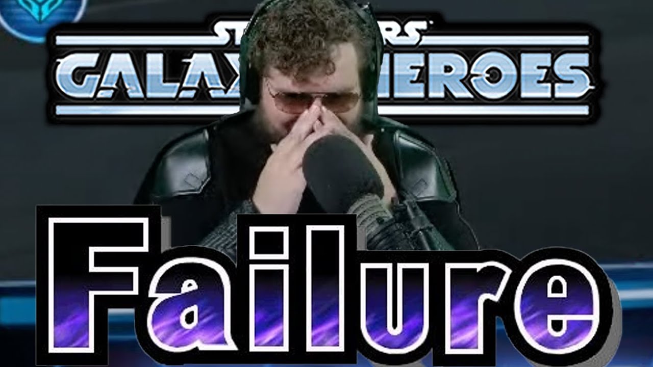 Star Wars Galaxy of Heroes FAILURE - YouTube