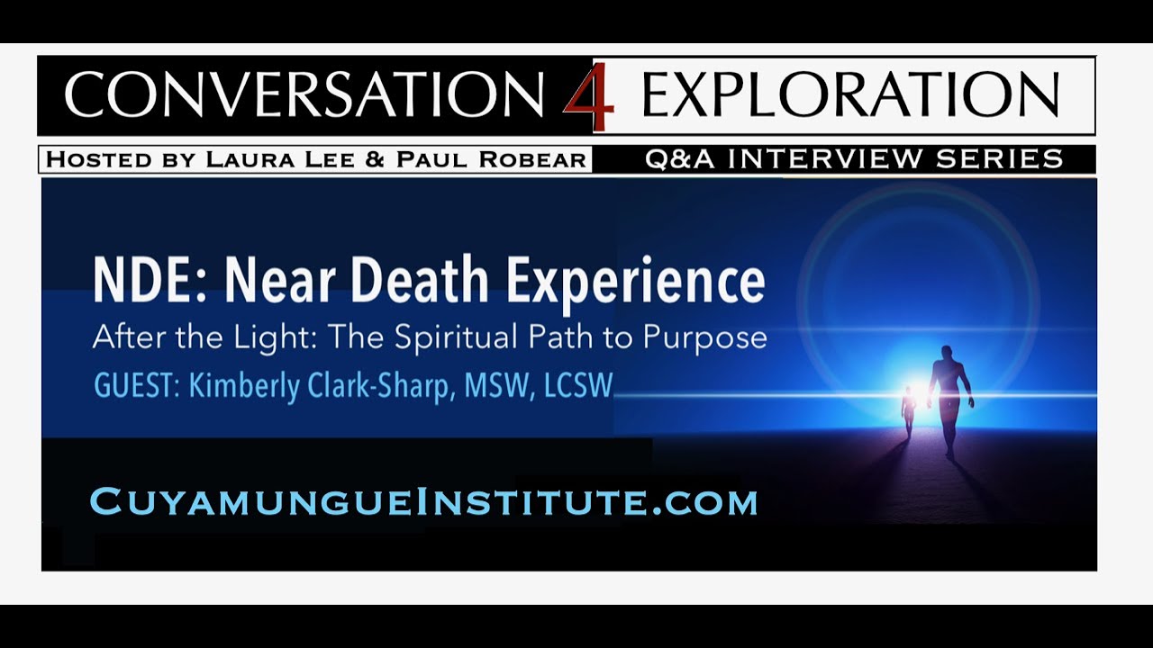 NDE: Near Death Experience - Kimberly Clark-Sharp - YouTube