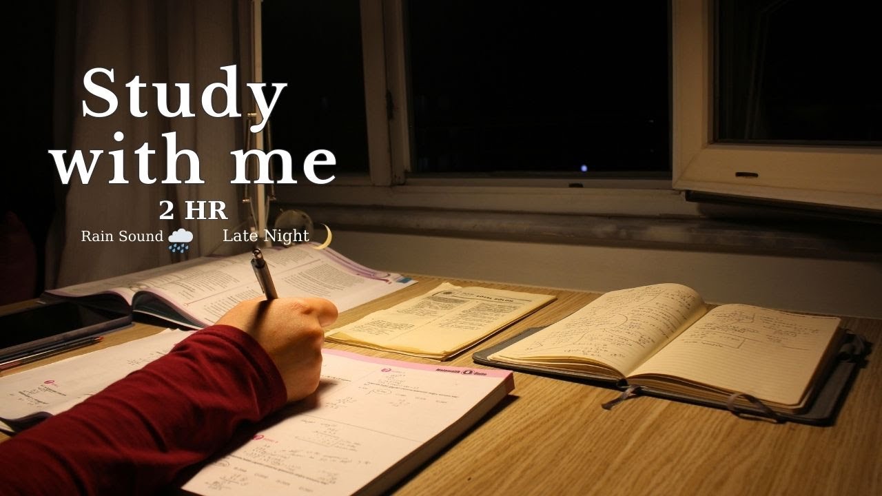 2 HOUR STUDY WITH ME-Study at Night 🌙 Relaxing Rain Sound 🌧️Pomodoro 50 ...