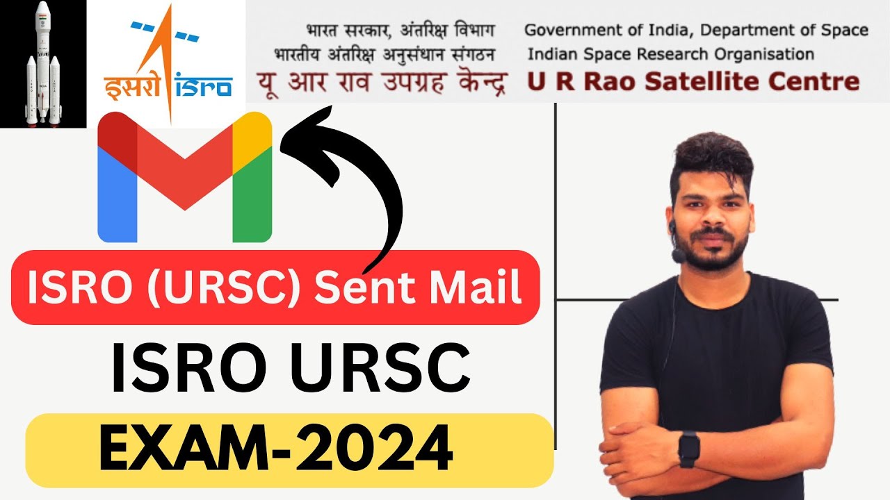 ISRO (URSC) Sent Mail To All The Students Appearing For The Exam. - YouTube
