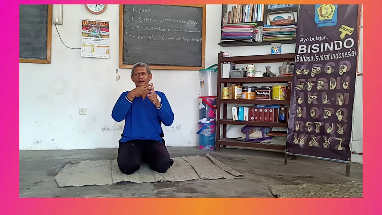 Belajar bahasa isyarat BISINDO - YouTube