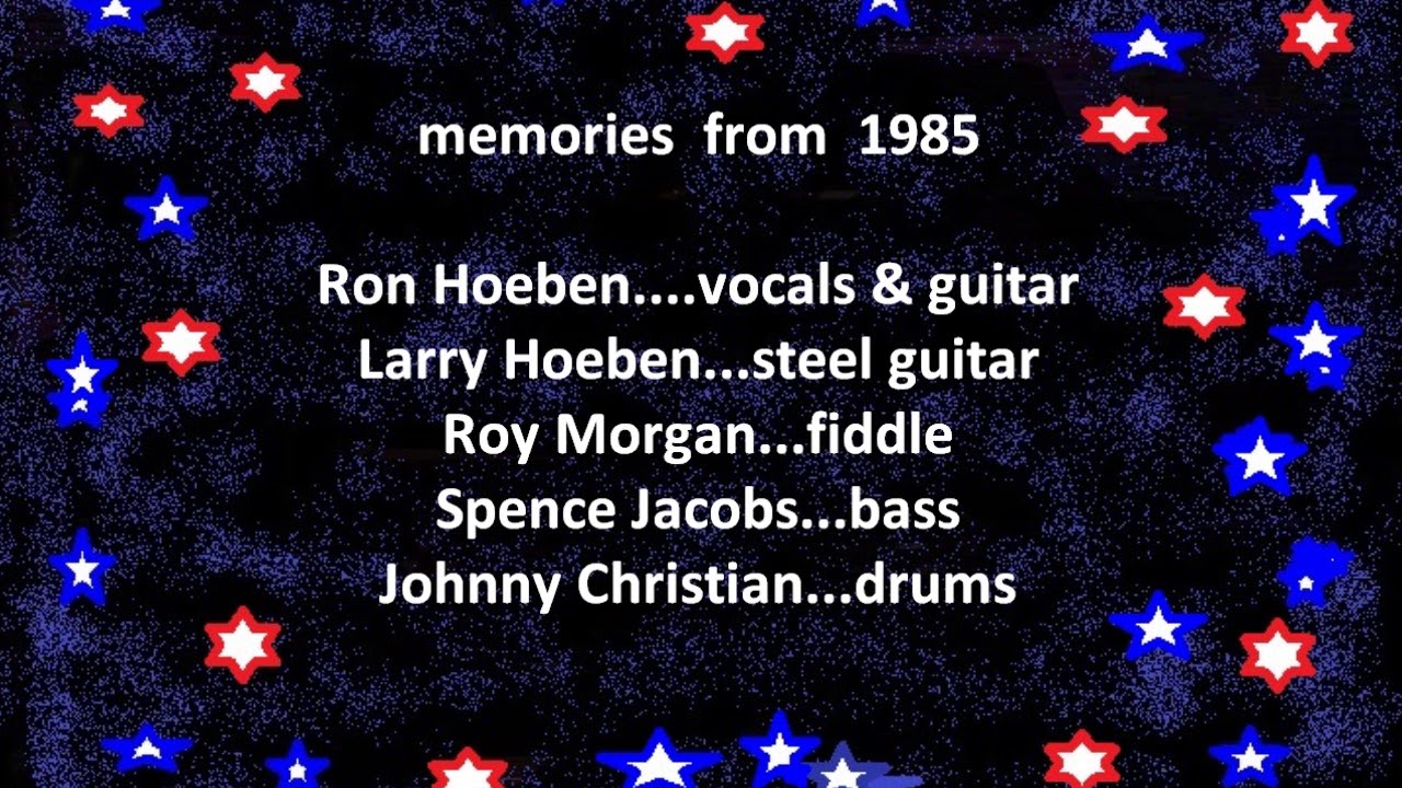 RON & LARRY HOEBEN & ROY MORGAN ( memories from 1985 ) - YouTube