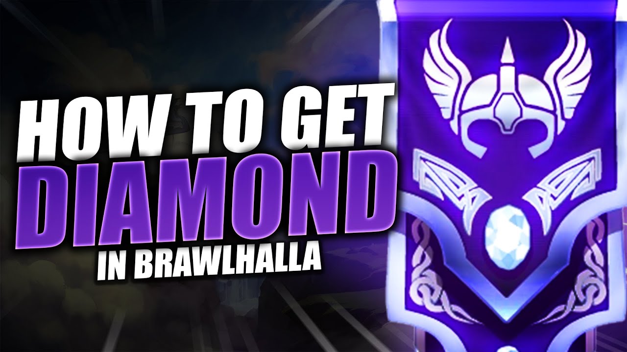 How to Get DIAMOND in Brawlhalla ! (Pro guides) - YouTube