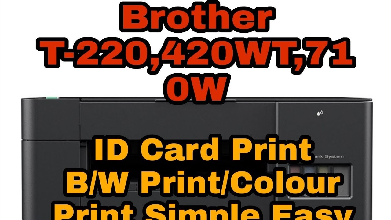#Brother T220 Printer #ID Print #Black and White Solution 2021 100% ...