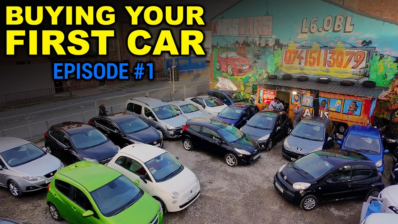 Buying Your First Car | Episode 1 - YouTube