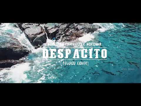 Despacito telugu cover full video /Ester novonha/2018 Telugu