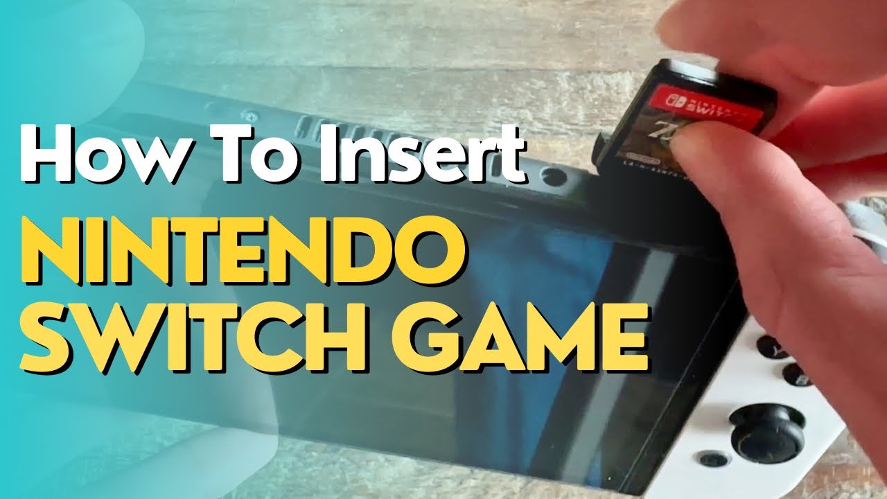How to Insert Nintendo Switch Game Card - YouTube