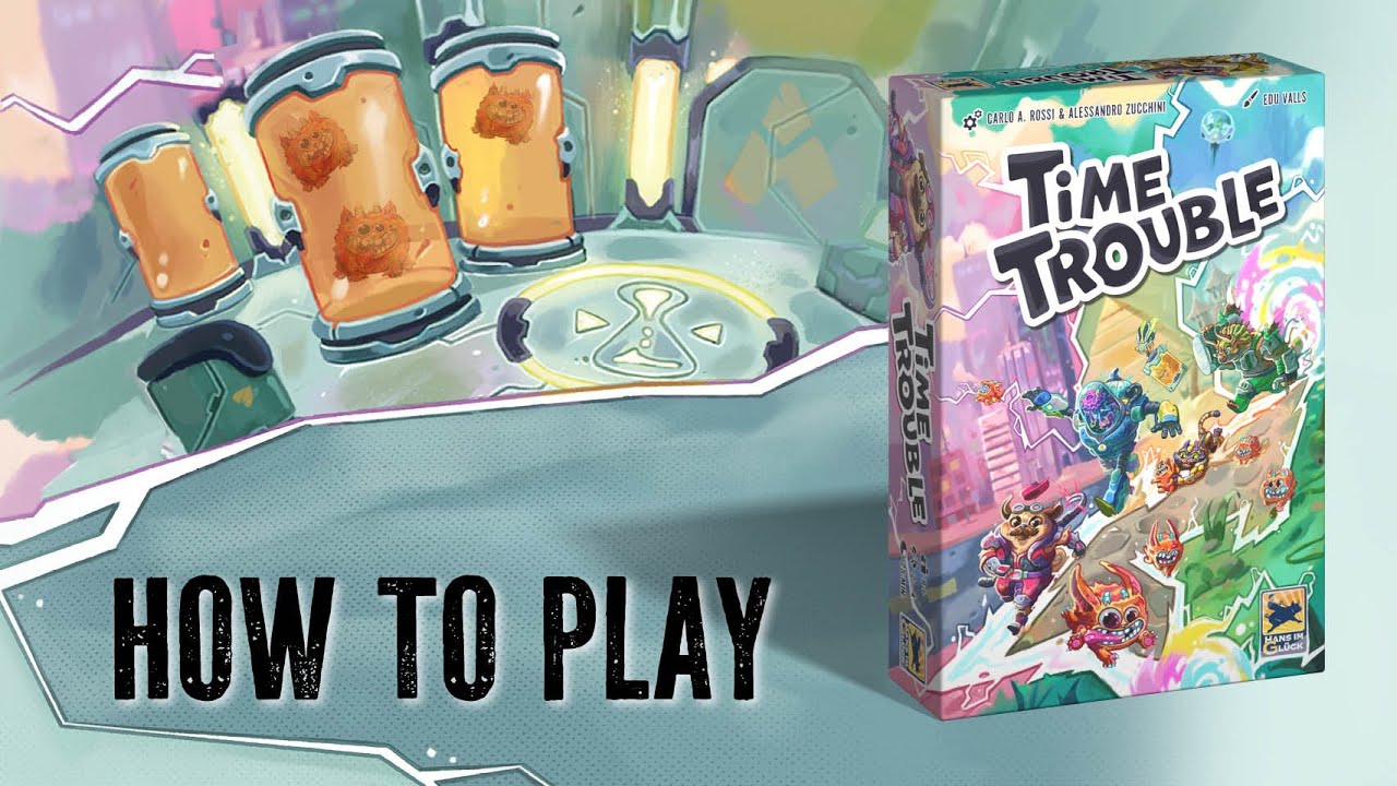 TimeTrouble - How To Play - Erklär-Video - YouTube